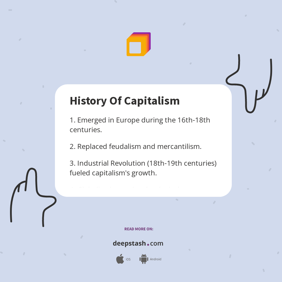 History Of Capitalism - Deepstash