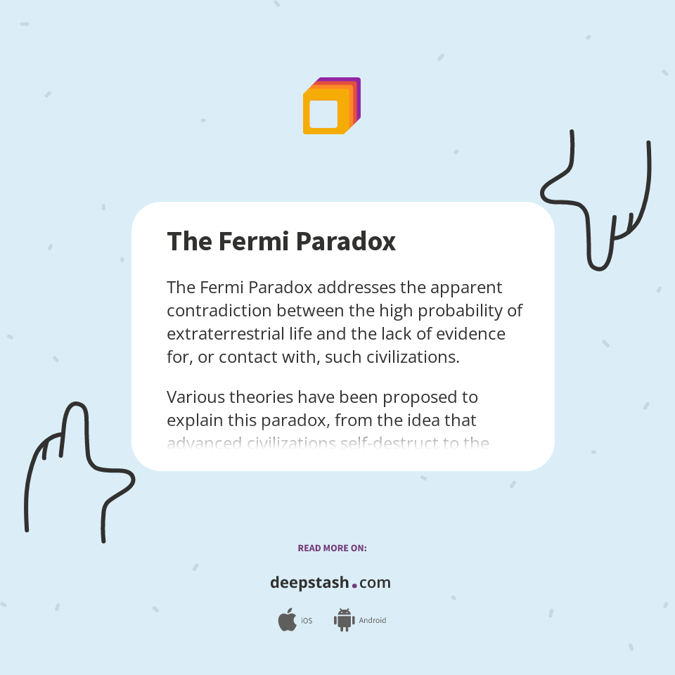 The Fermi Paradox - Deepstash The Fermi Paradox - Deepstash