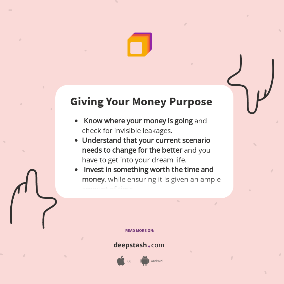 Giving Your Money Purpose - Deepstash