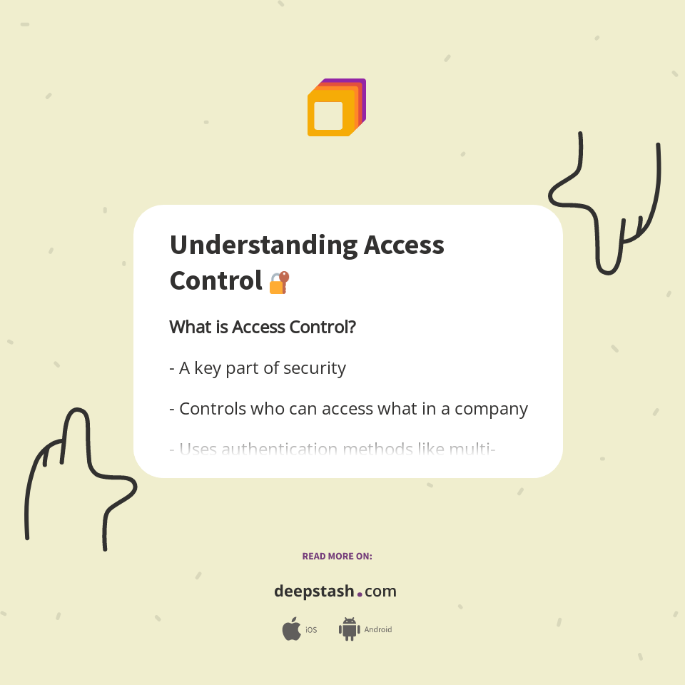 Understanding Access Control 🔐 - Deepstash