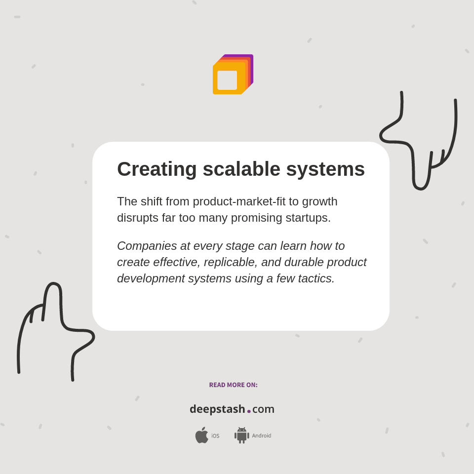 Creating scalable systems - Deepstash