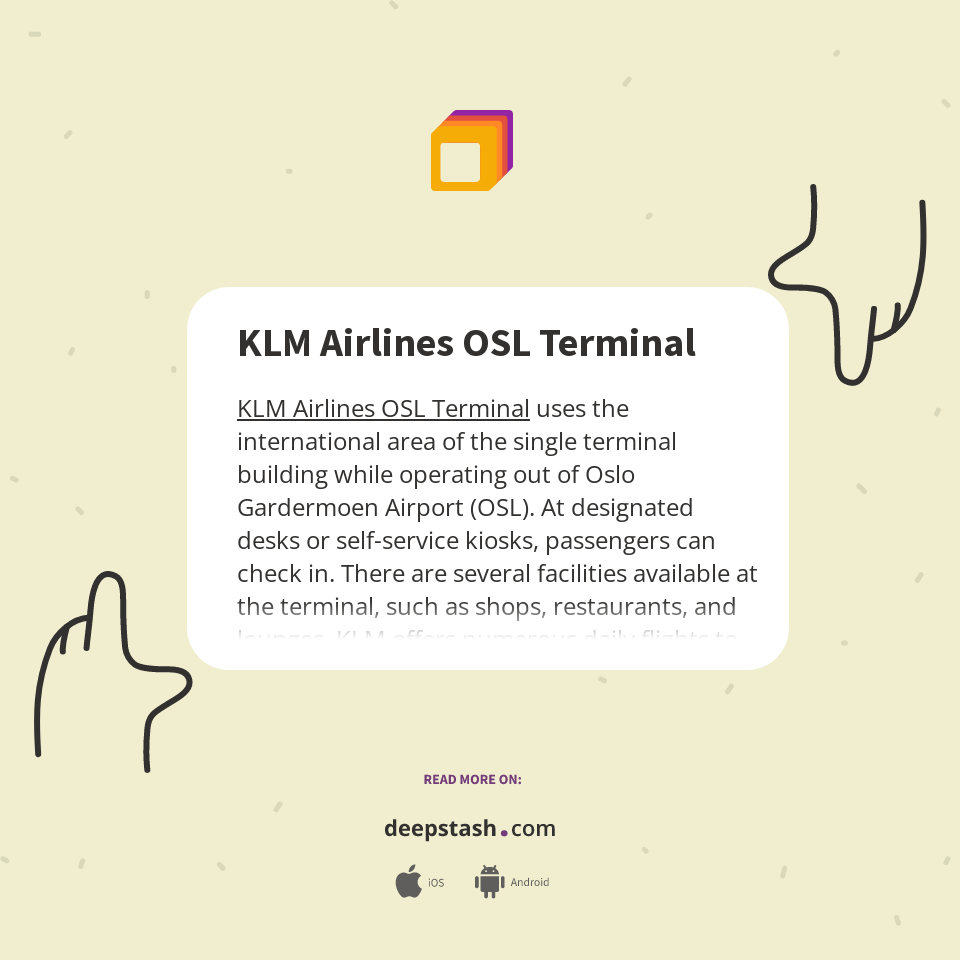 KLM Airlines OSL Terminal - Deepstash
