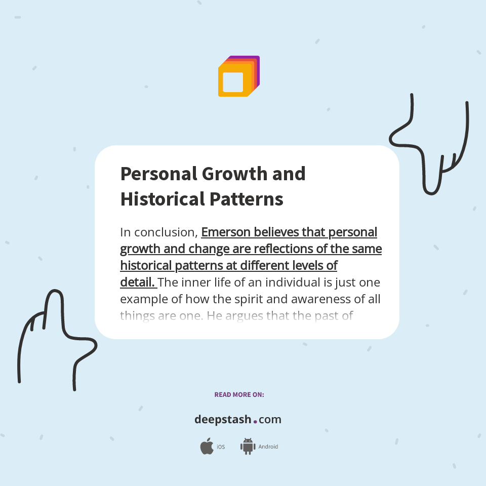 Personal Growth and Historical Patterns - Deepstash