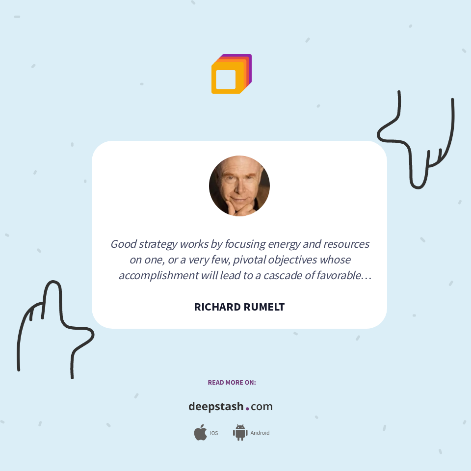 Quote by RICHARD RUMELT - Deepstash