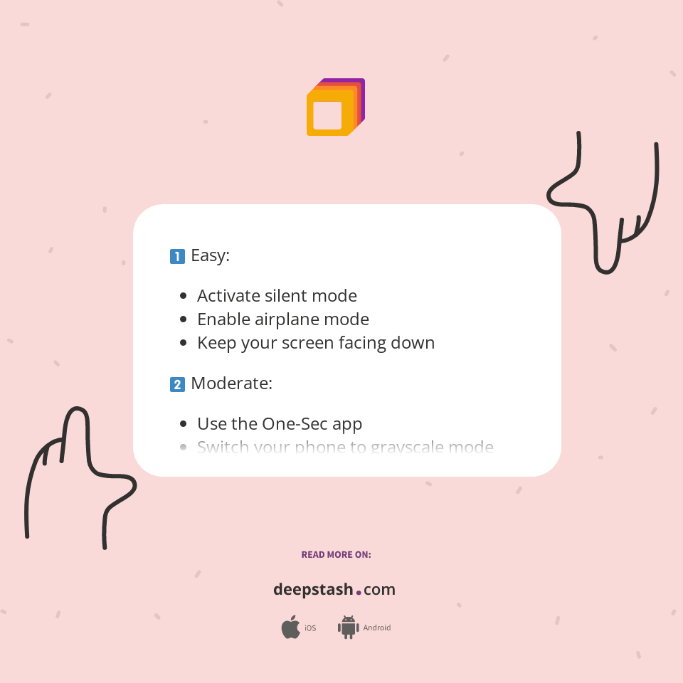 1️⃣ Easy: Activate silent mode Enable... - Deepstash