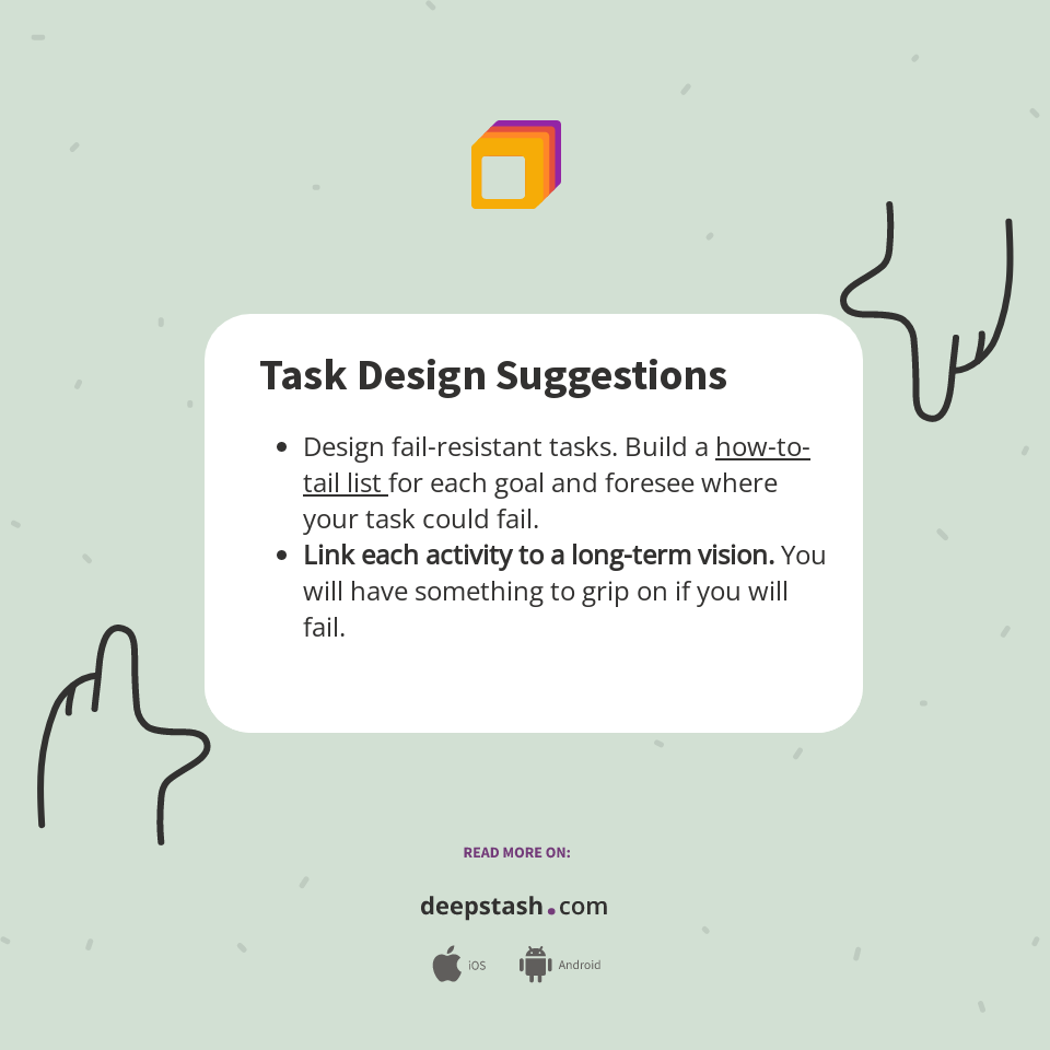 Task Design Suggestions - Deepstash