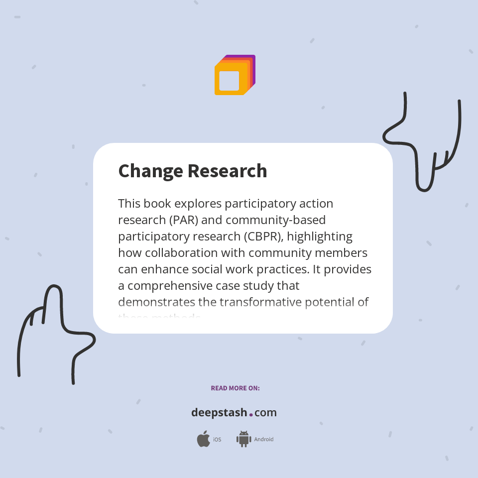Change Research - Deepstash