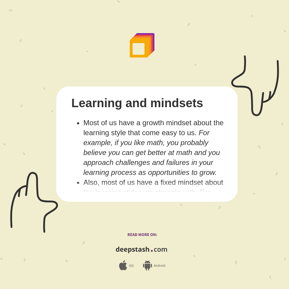Learning and mindsets - Deepstash
