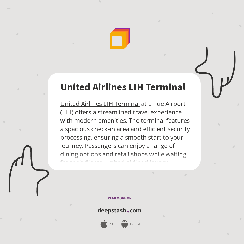 United Airlines LIH Terminal - Deepstash