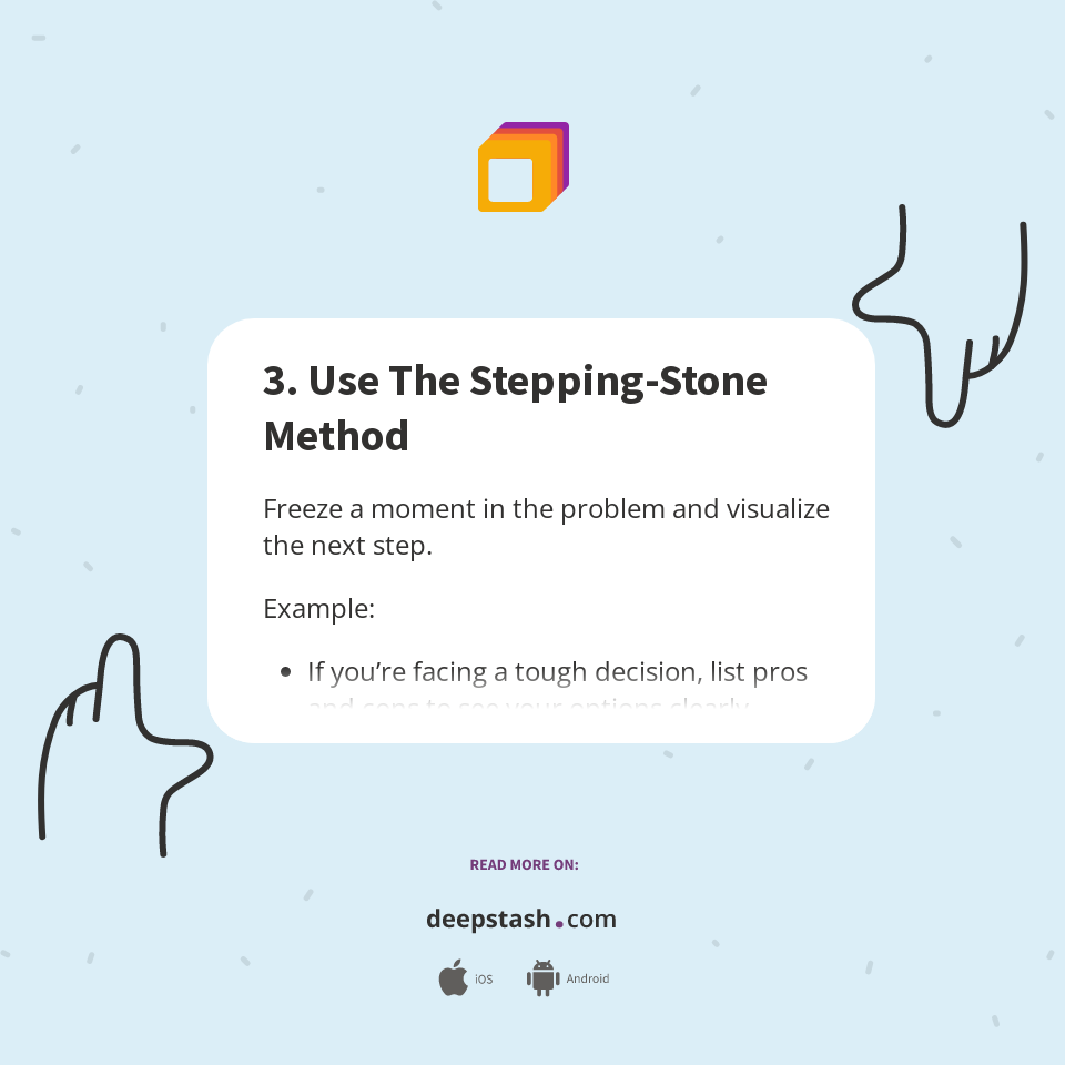 3. Use The Stepping-Stone Method - Deepstash
