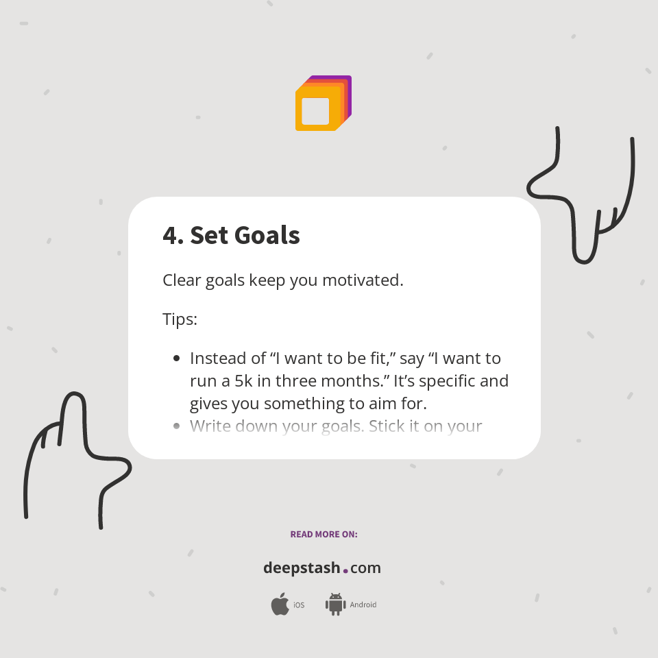 4. Set Goals - Deepstash