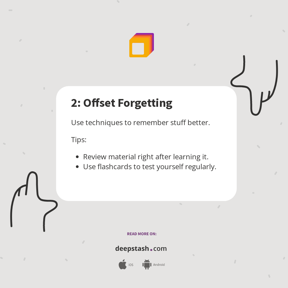 2: Offset Forgetting - Deepstash