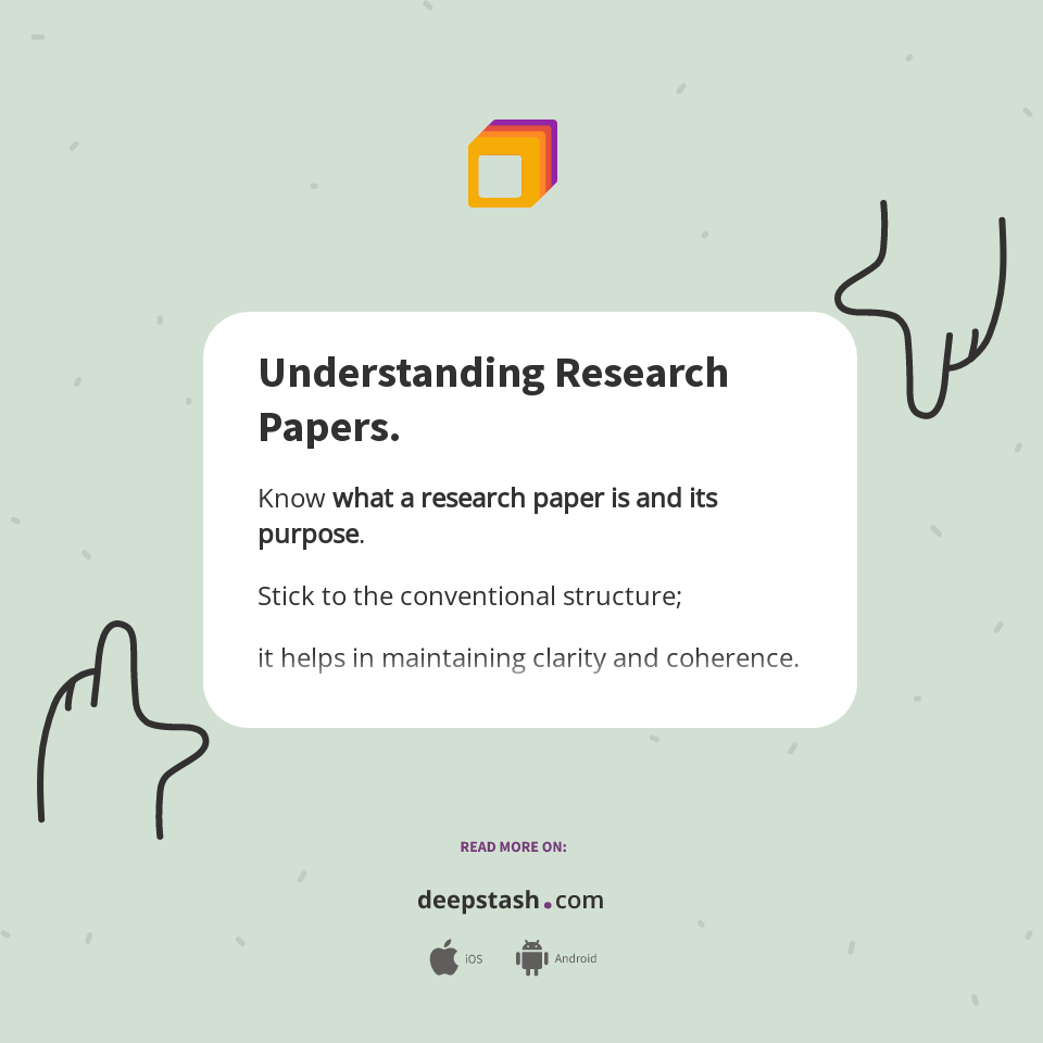Understanding Research Papers. - Deepstash