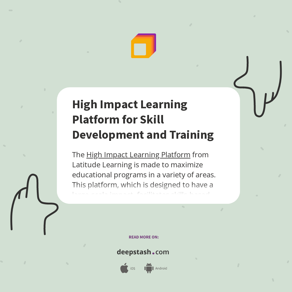 High Impact Learning Platform for Skill Development and Training ...