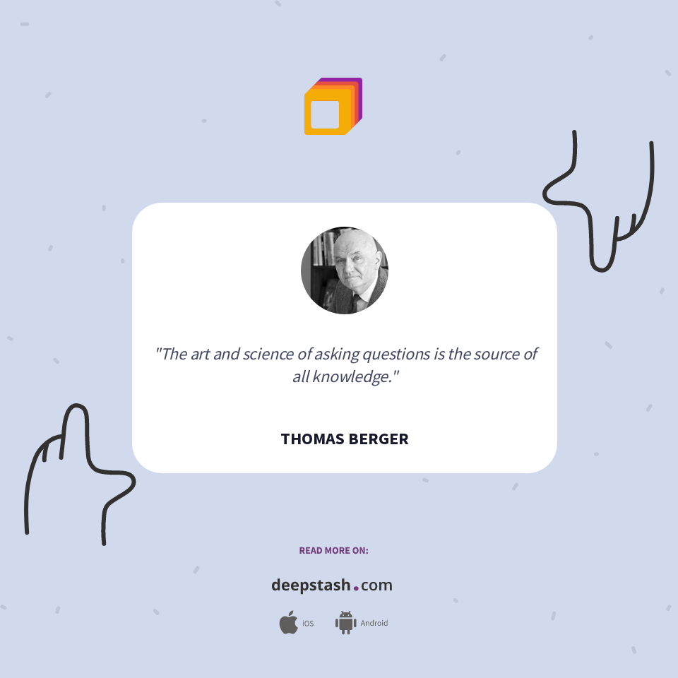 Quote by THOMAS BERGER - Deepstash