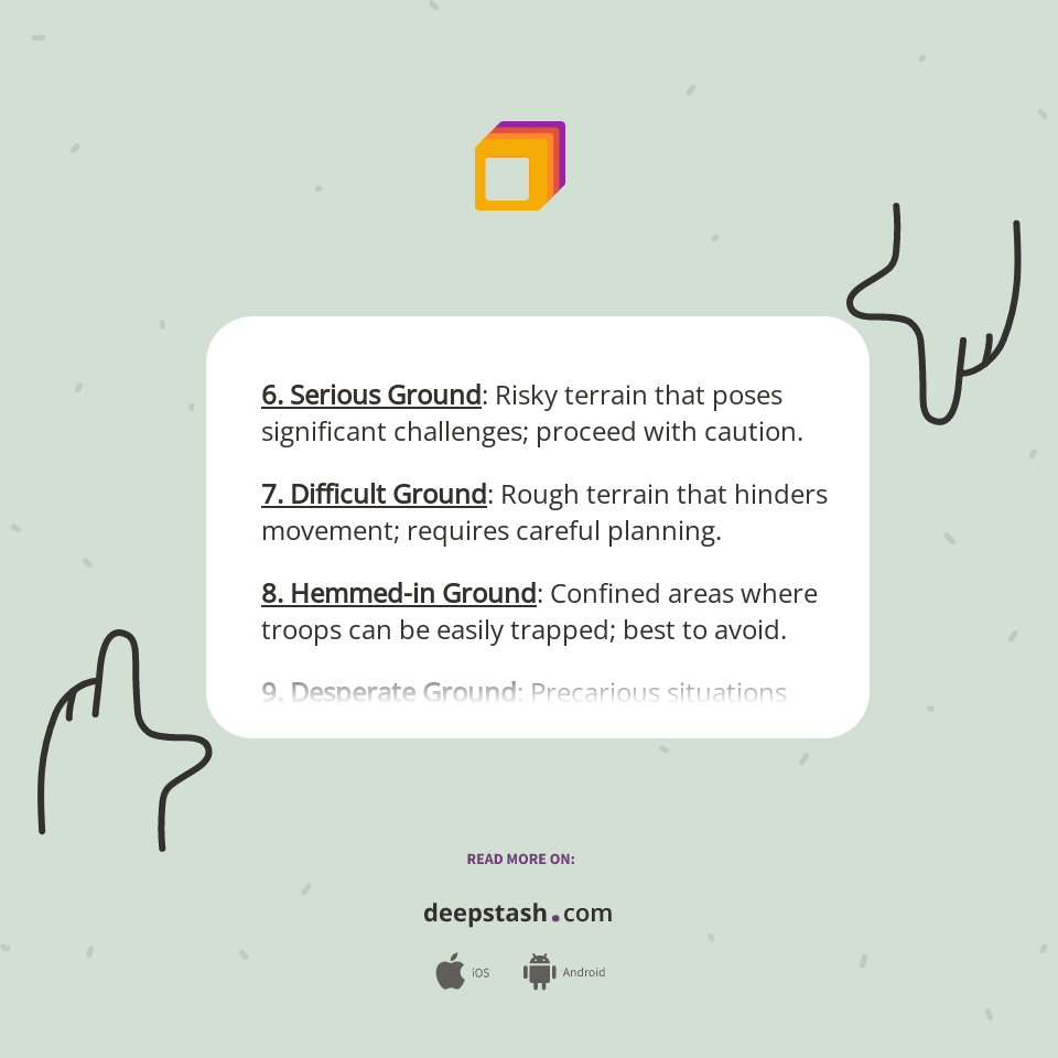 6. Serious Ground : Risky terrain... - Deepstash