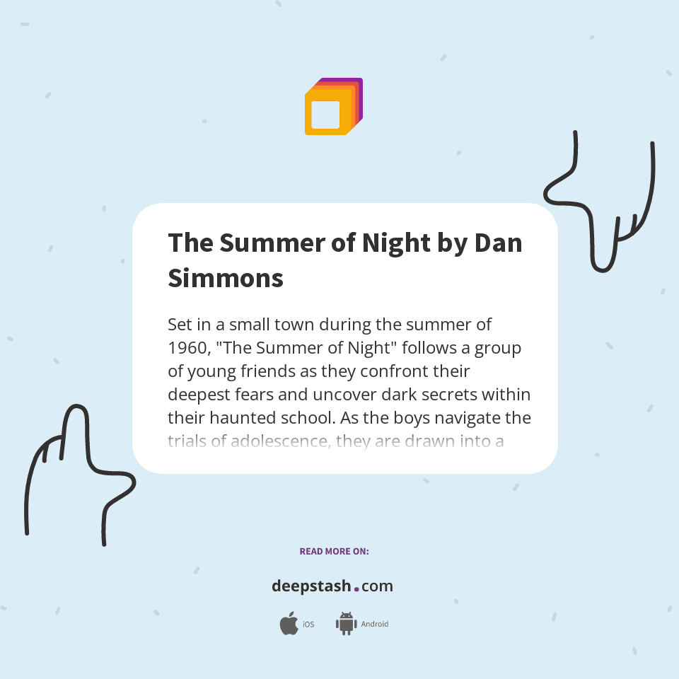 The Summer of Night by Dan Simmons - Deepstash