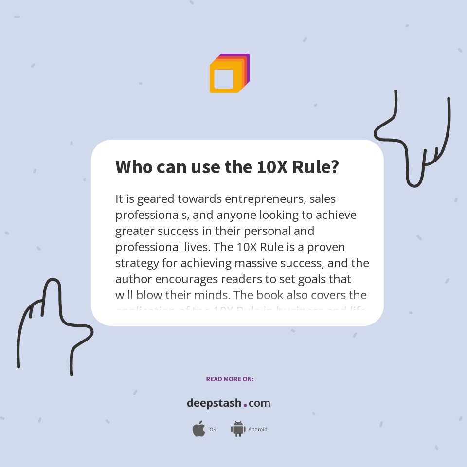 Who can use the 10X Rule? - Deepstash