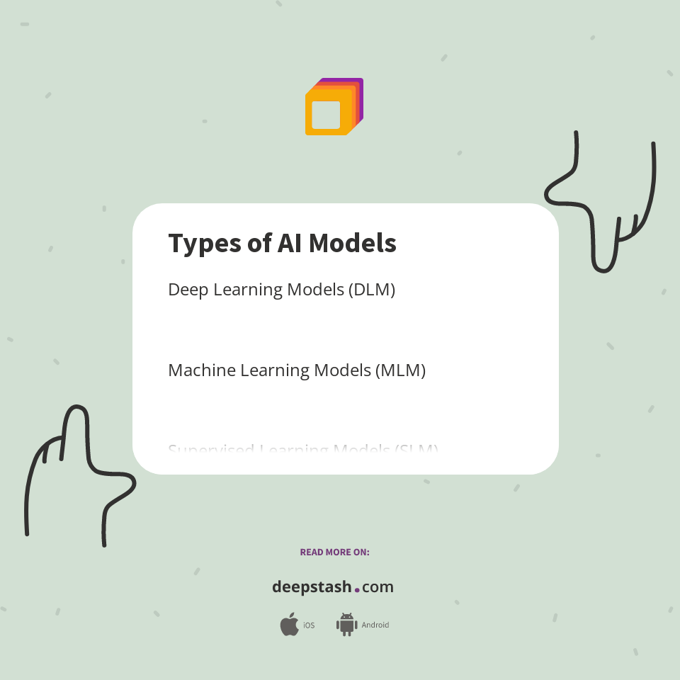 Types of AI Models - Deepstash