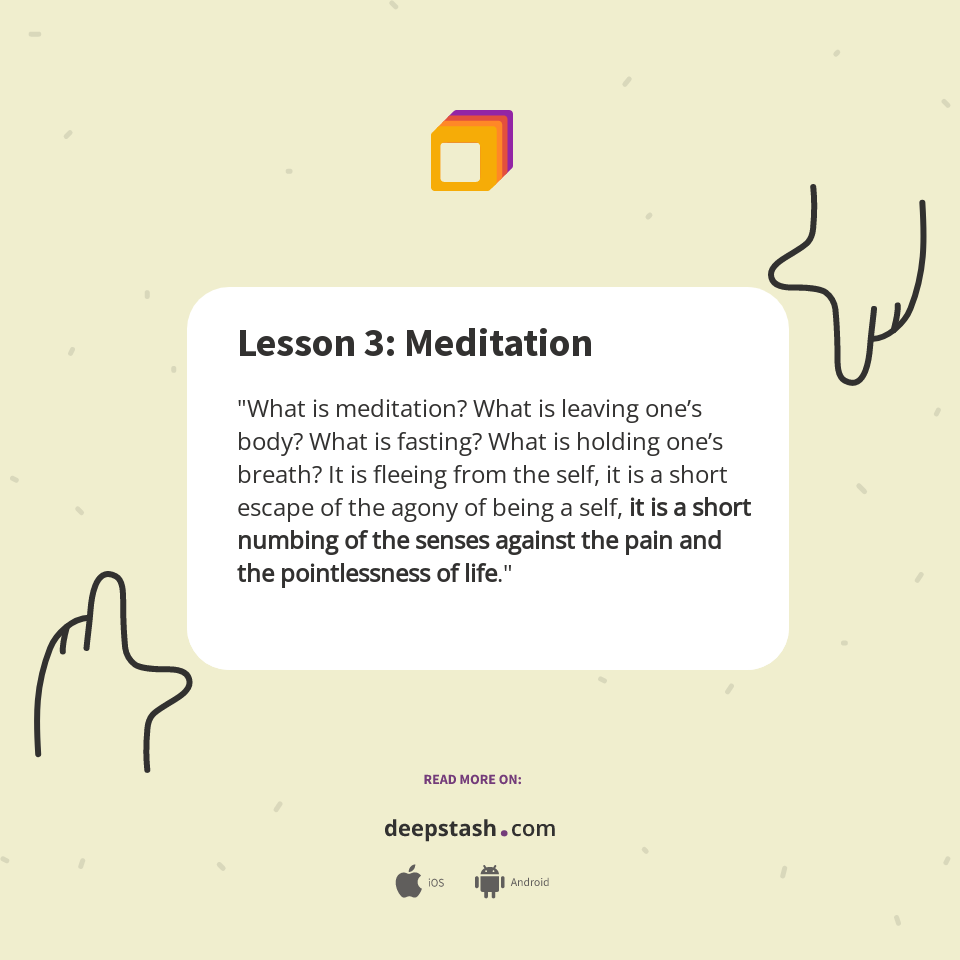 Lesson 3: Meditation - Deepstash