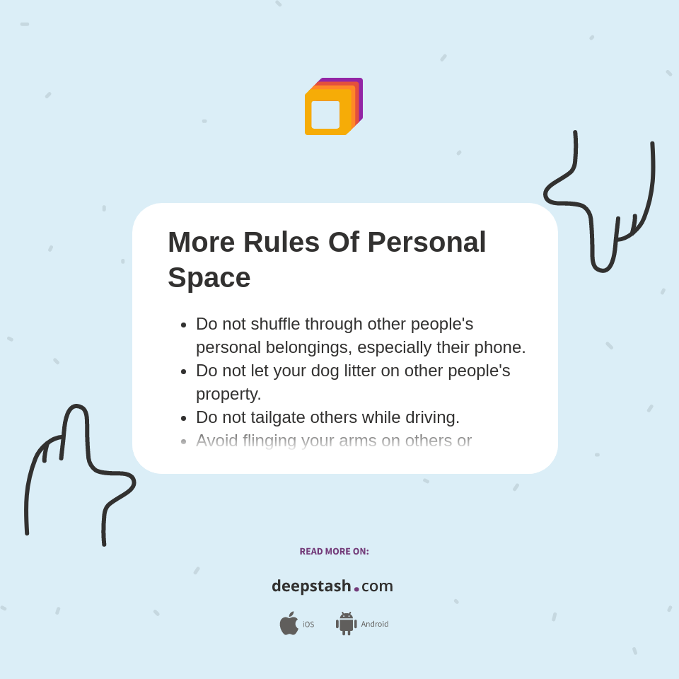 More Rules Of Personal Space - Deepstash