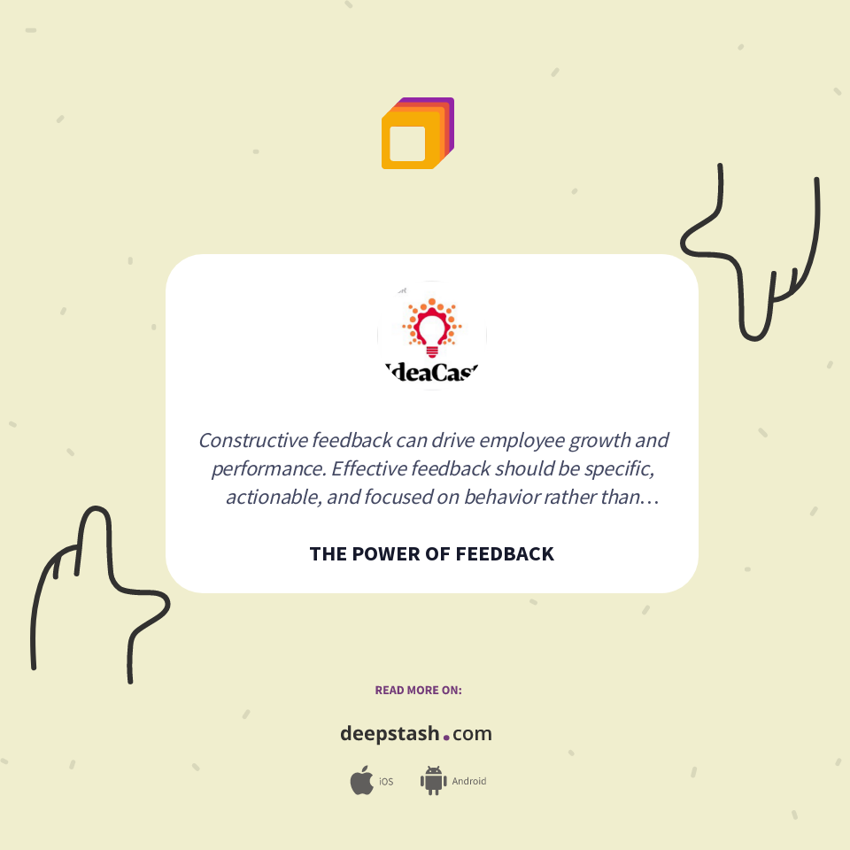 Quote by THE POWER OF FEEDBACK - Deepstash