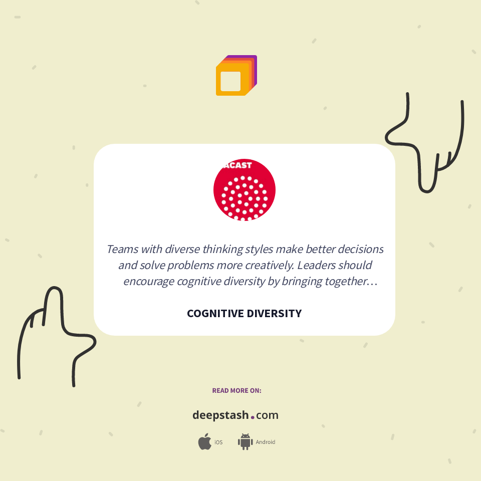 Quote by COGNITIVE DIVERSITY - Deepstash