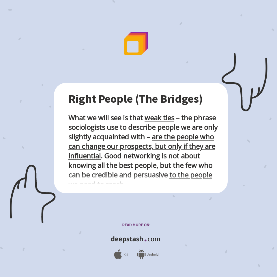 Right People (The Bridges) - Deepstash