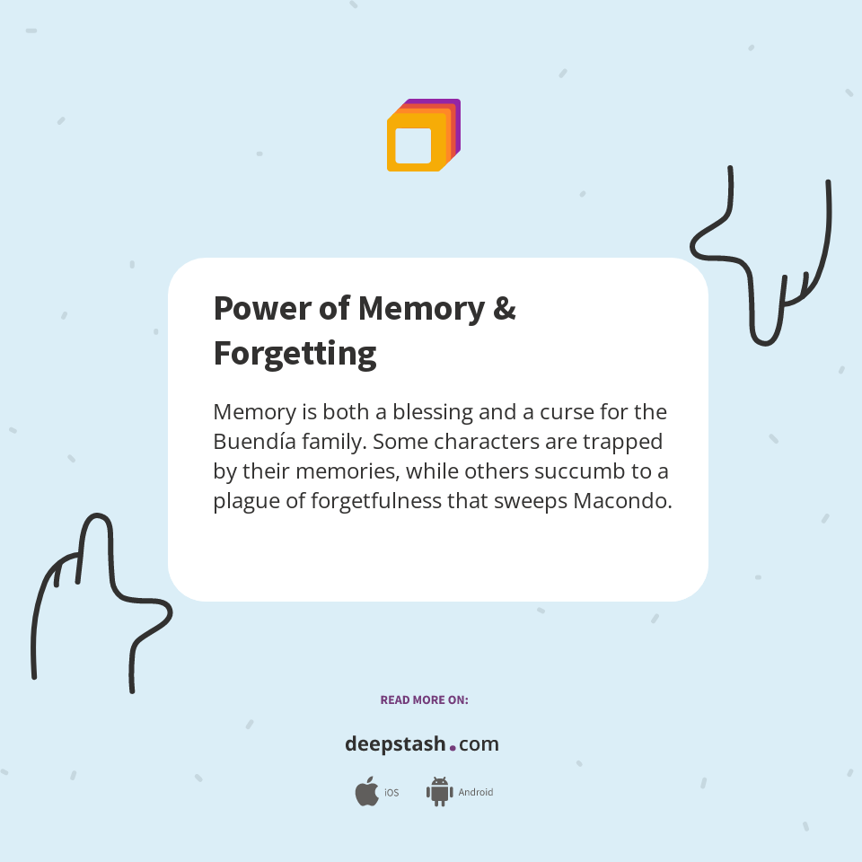 Power of Memory & Forgetting - Deepstash