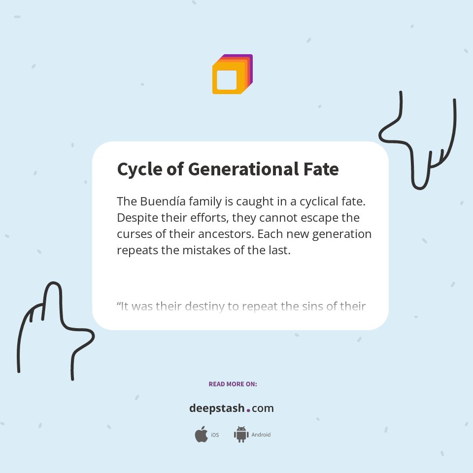 Cycle of Generational Fate - Deepstash