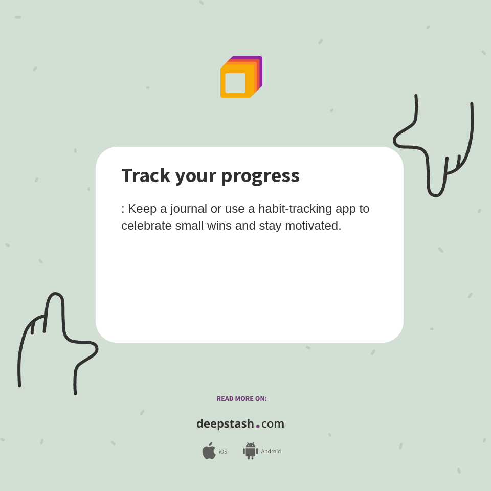 Track your progress - Deepstash