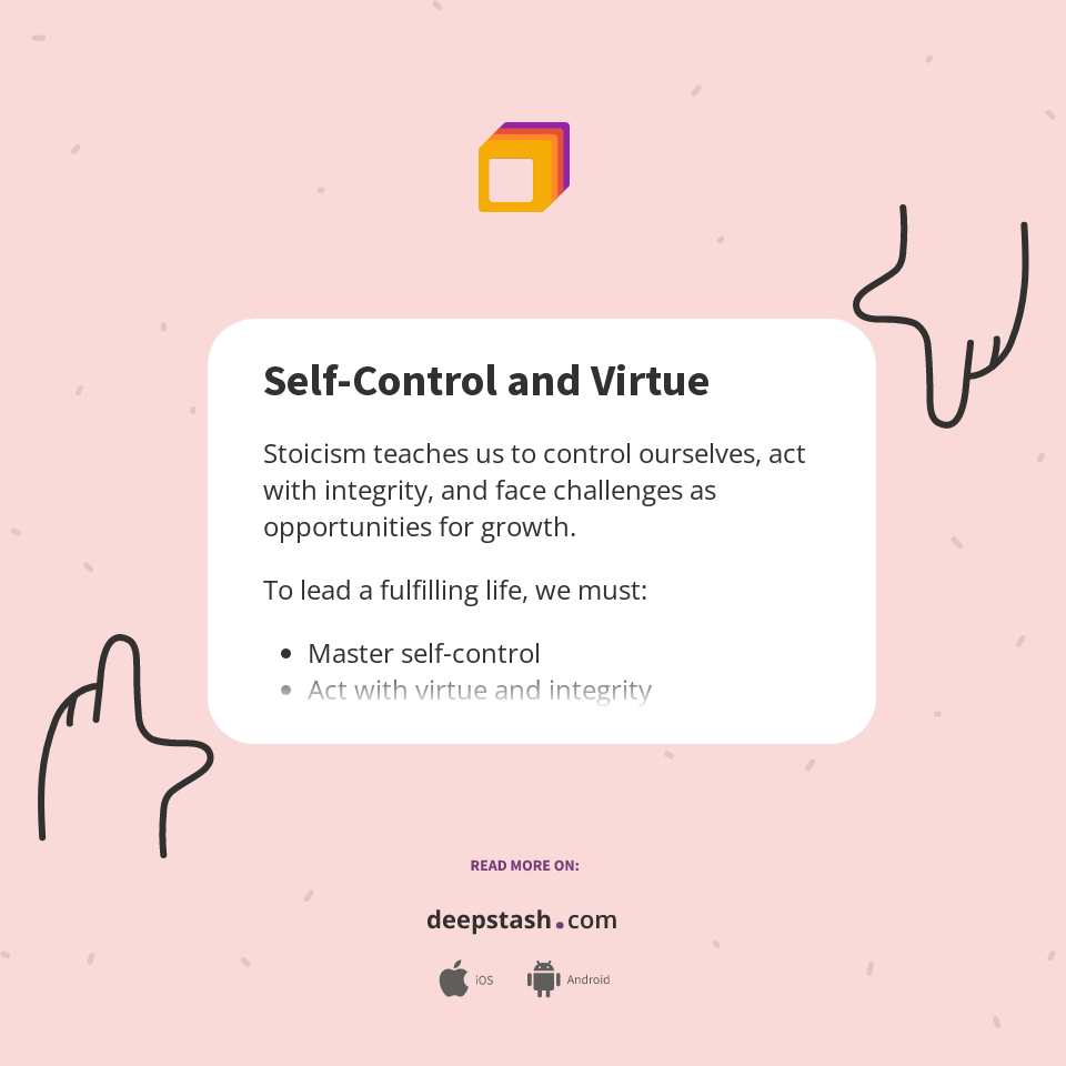 Self-Control and Virtue - Deepstash