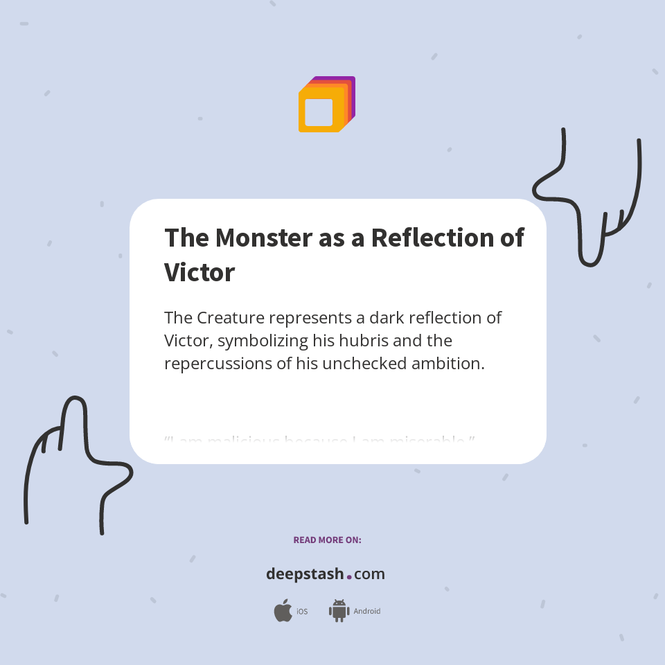The Monster as a Reflection of Victor - Deepstash