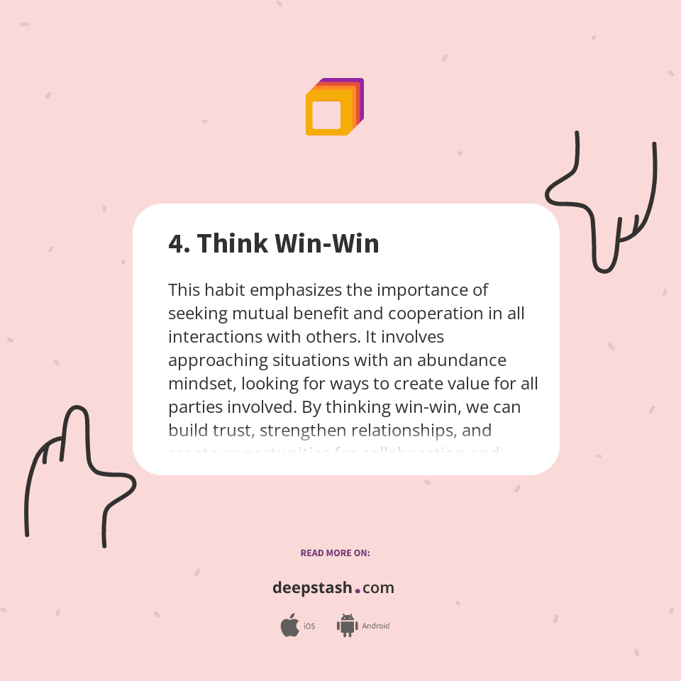 4. Think Win-Win - Deepstash