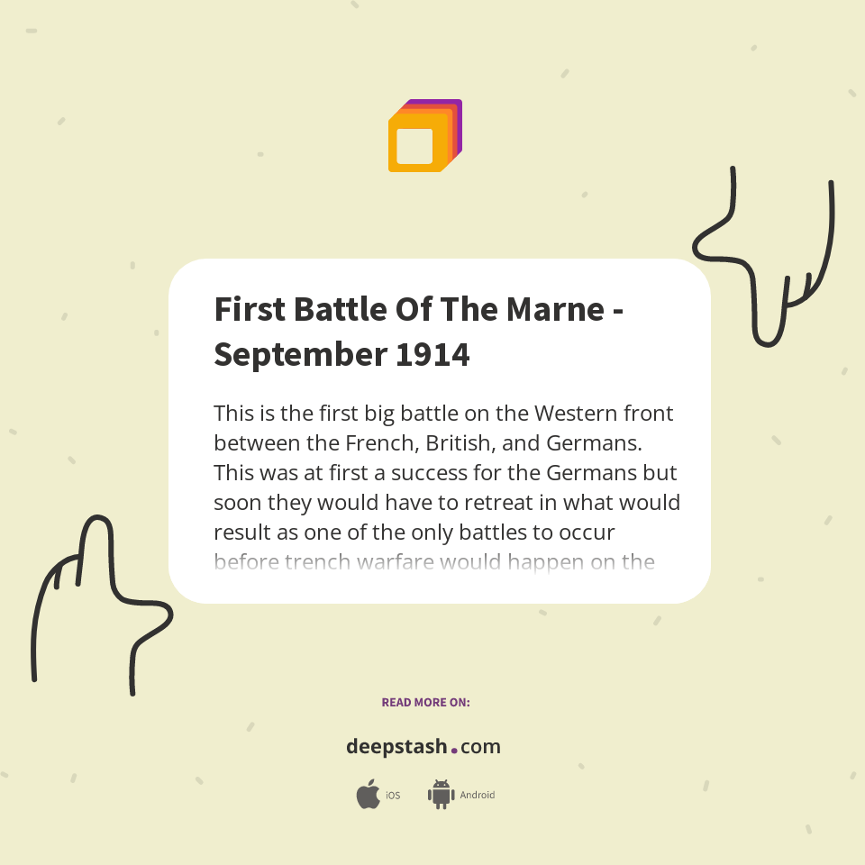 First Battle Of The Marne - September 1914 - Deepstash