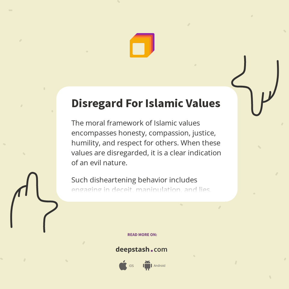 Disregard For Islamic Values - Deepstash