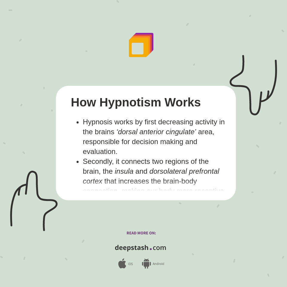 How Hypnotism Works - Deepstash