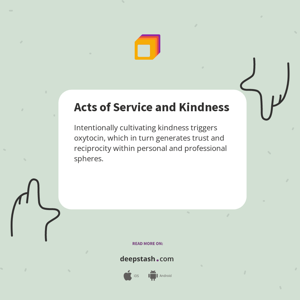 Acts of Service and Kindness - Deepstash