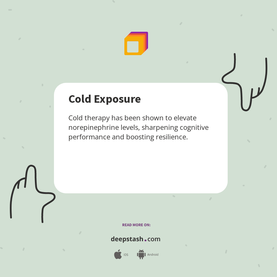 Cold Exposure - Deepstash