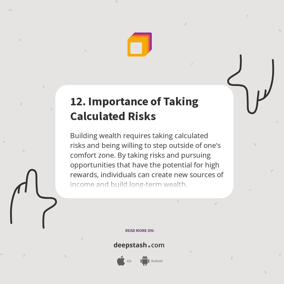 12. Importance of Taking Calculated Risks - Deepstash