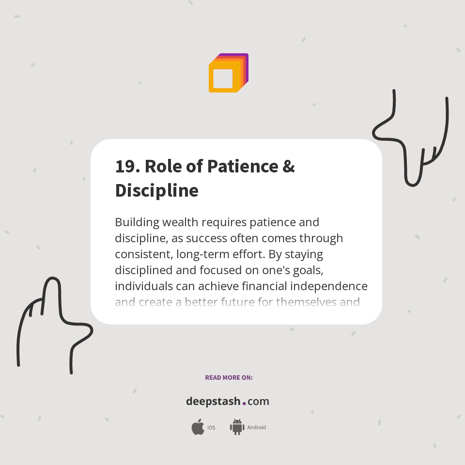 19. Role of Patience & Discipline - Deepstash