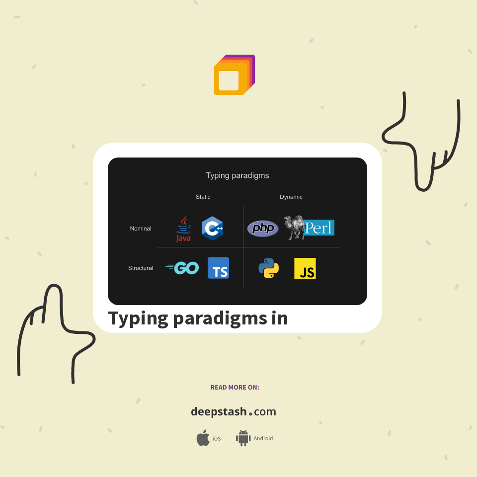 Typing paradigms in programming languages - Deepstash