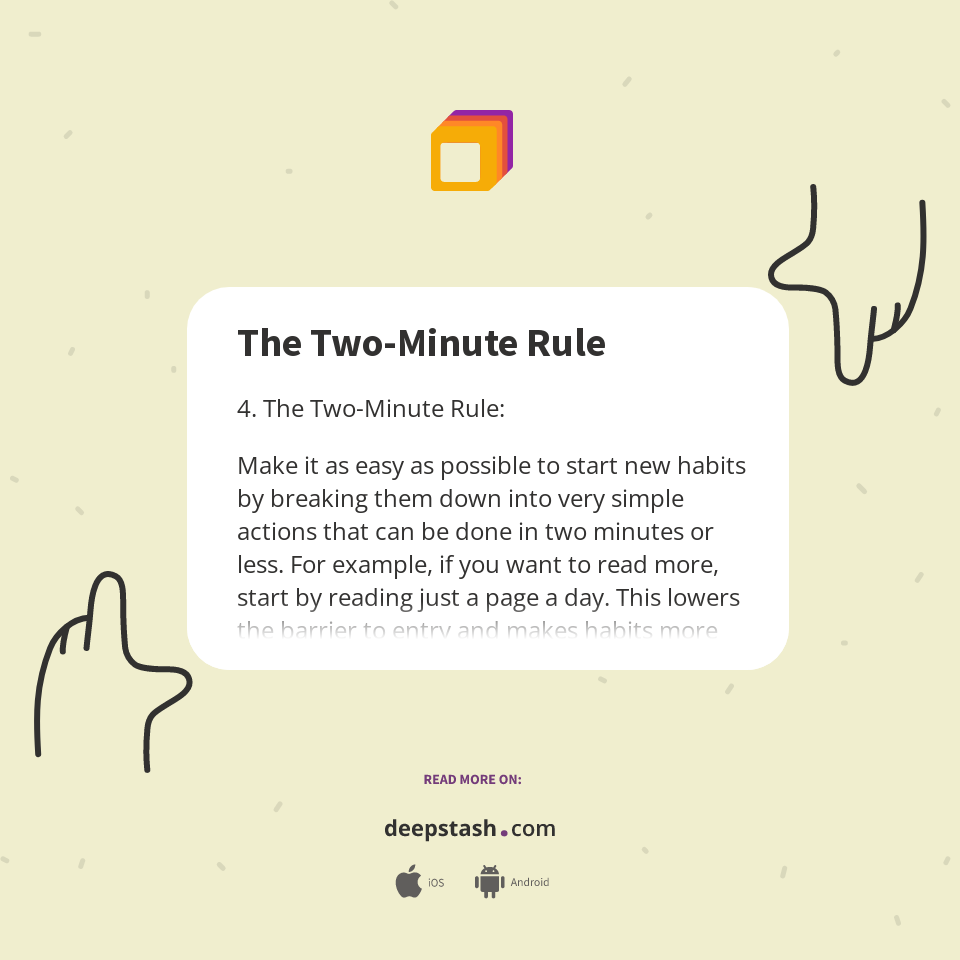 The Two-Minute Rule - Deepstash