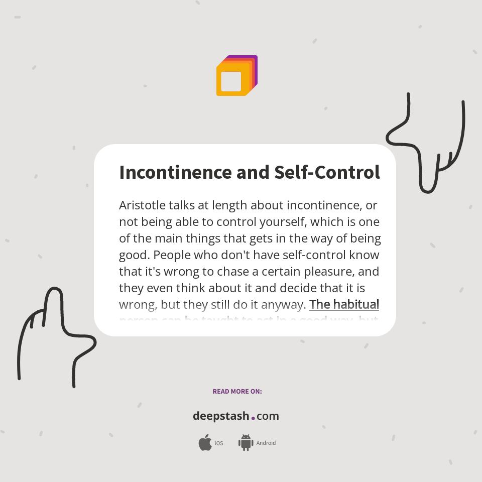 Incontinence and Self-Control - Deepstash
