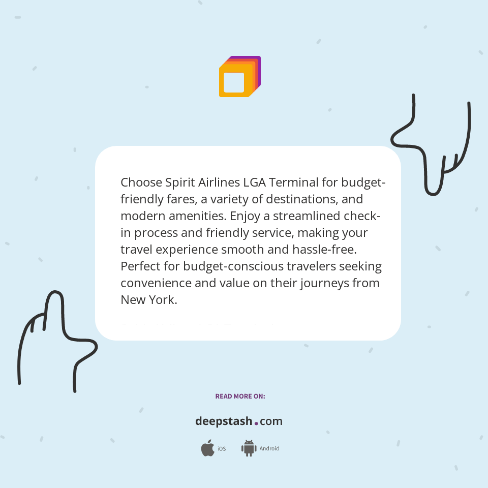 Choose Spirit Airlines LGA Terminal for budget-friendly fares, a ...