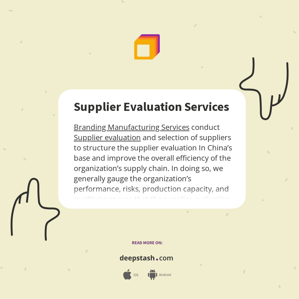 Supplier Evaluation Services - Deepstash