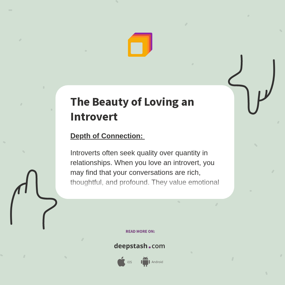 The Beauty of Loving an Introvert - Deepstash