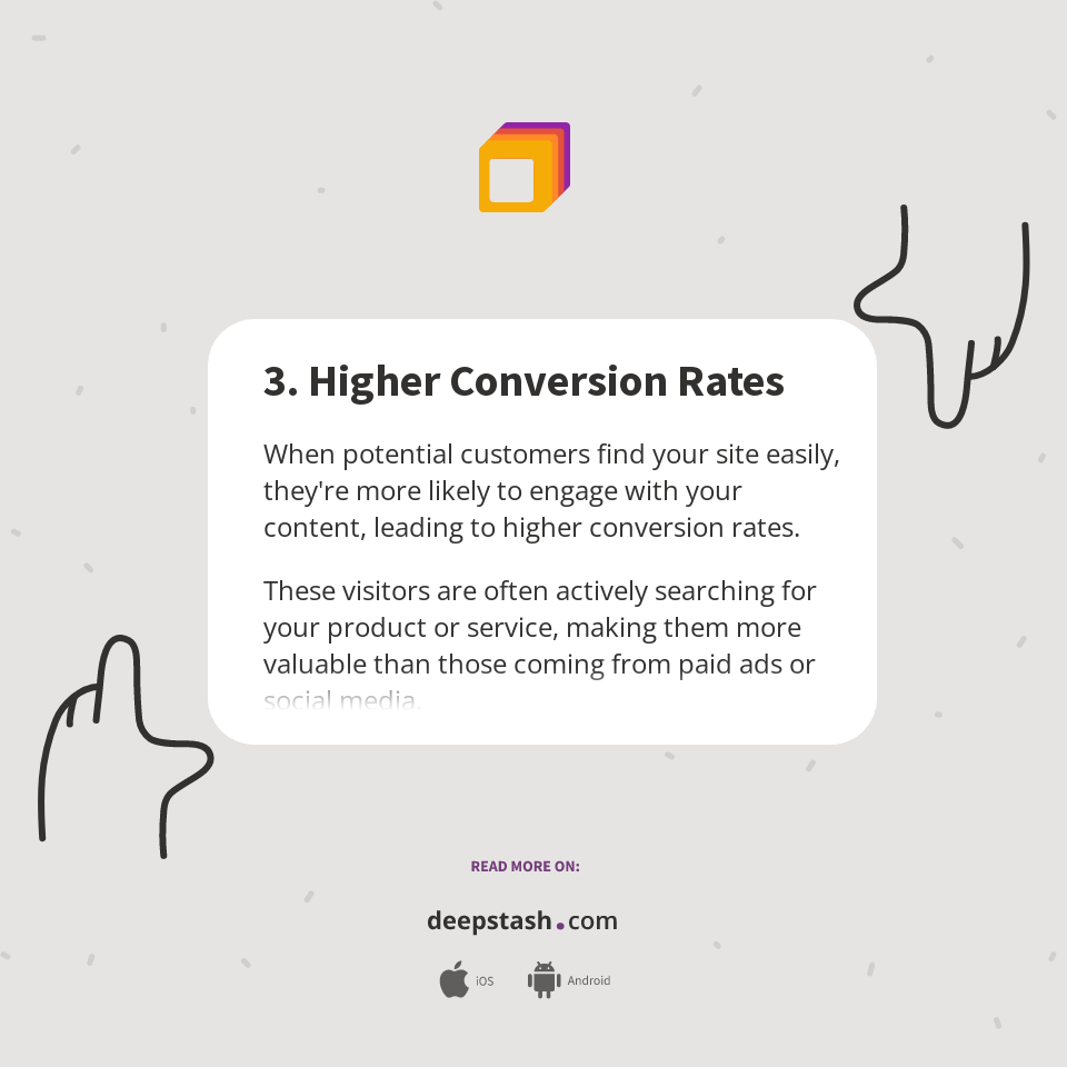 3. Higher Conversion Rates - Deepstash