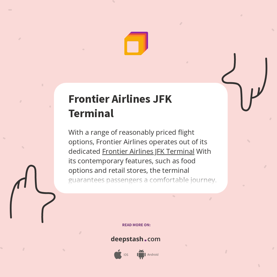 Frontier Airlines JFK Terminal - Deepstash