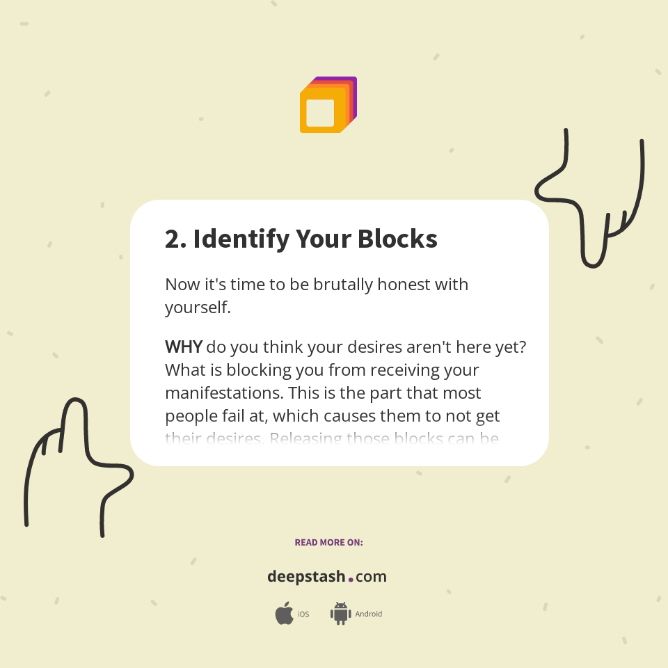 2. Identify Your Blocks - Deepstash